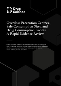 Overdose Prevention Centres, Safe Consumption Sites, and Drug ...